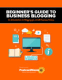 Beginner’s Guide to Business Blogging | How to Create a Blog ...